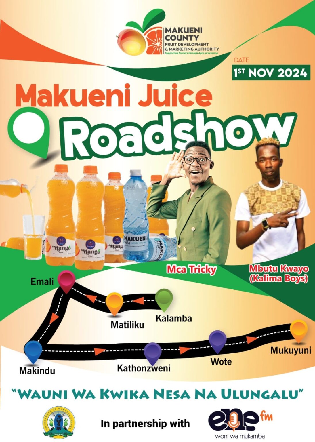 JOIN US ON FRIDAY 1ST OF NOVEMBER FOR THE MAKUENI JUICE ROADSHOW ...